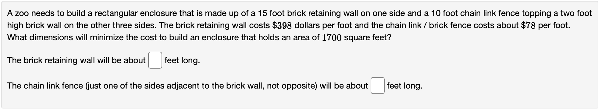 Solved A zoo needs to build a rectangular enclosure that is | Chegg.com