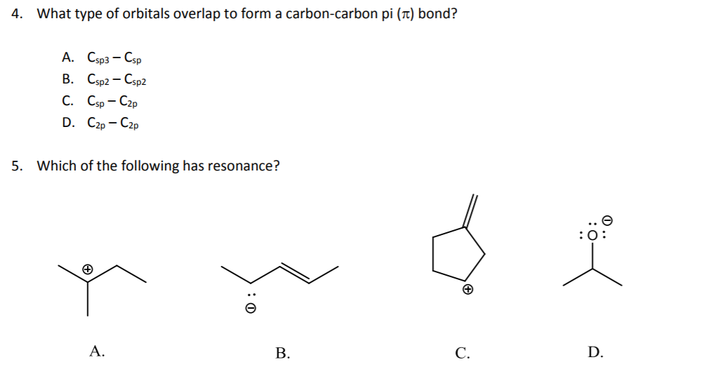 Solved 4. What type of orbitals overlap to form a | Chegg.com