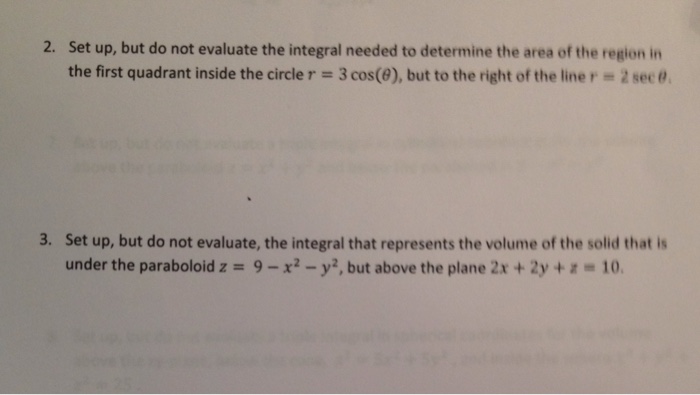 Solved Set up, but do not evaluate the integral needed to | Chegg.com