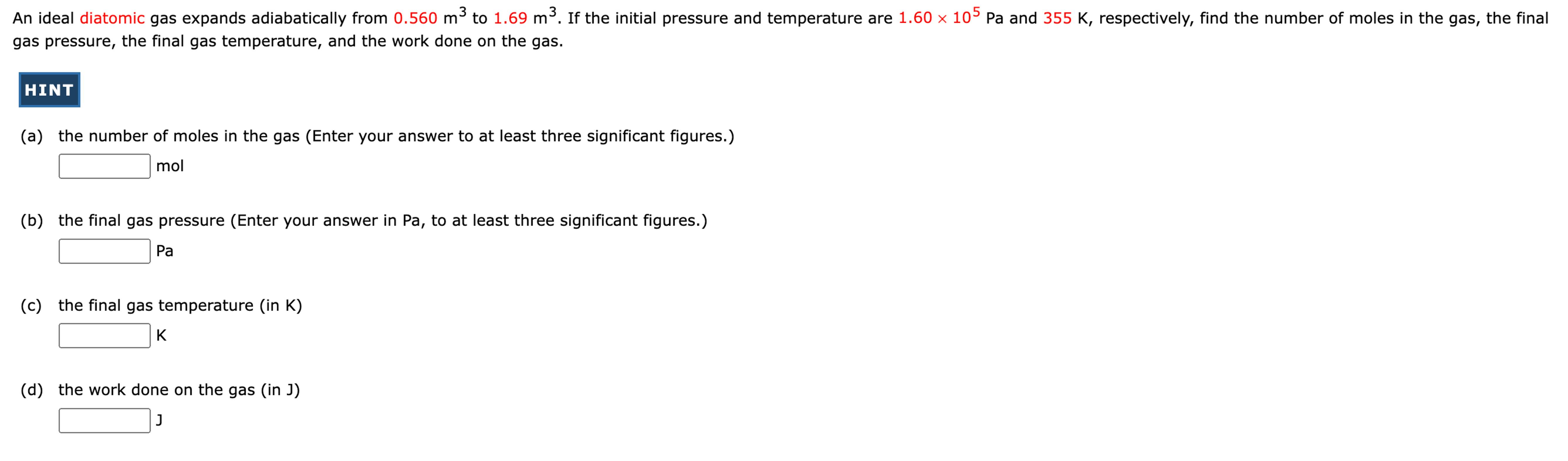 Solved gas pressure, the final gas temperature, and the work | Chegg.com