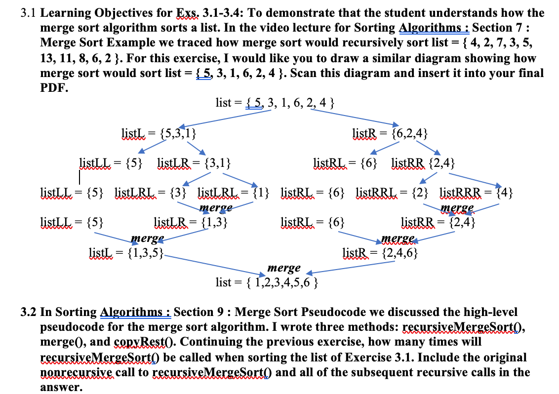 Solved I think I have the flow of the Merge Sort correct, | Chegg.com