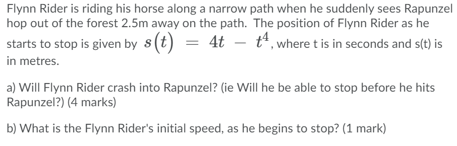 Solved Flynn Rider is riding his horse along a narrow path | Chegg.com