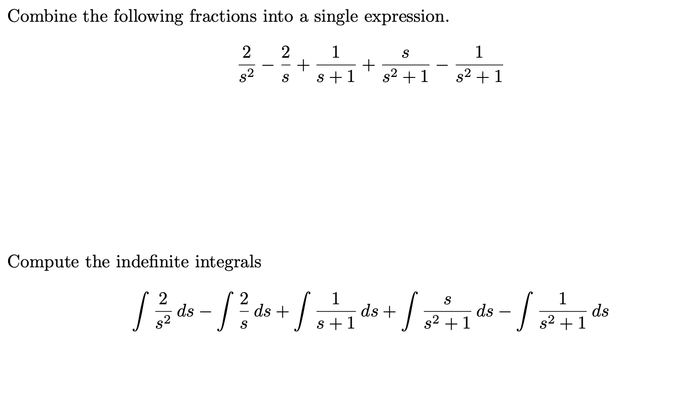 Solved Combine the following fractions into a single | Chegg.com
