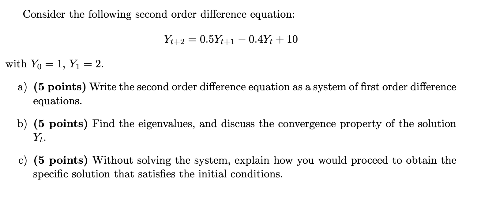 Solved Consider the following second order difference | Chegg.com