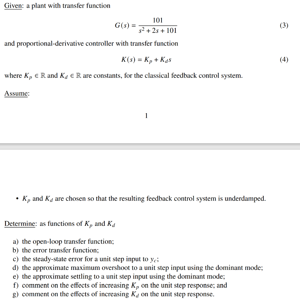 Solved Given: a plant with transfer function | Chegg.com
