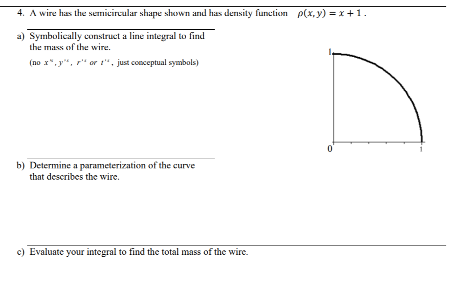 Solved 4. A wire has the semicircular shape shown and has | Chegg.com