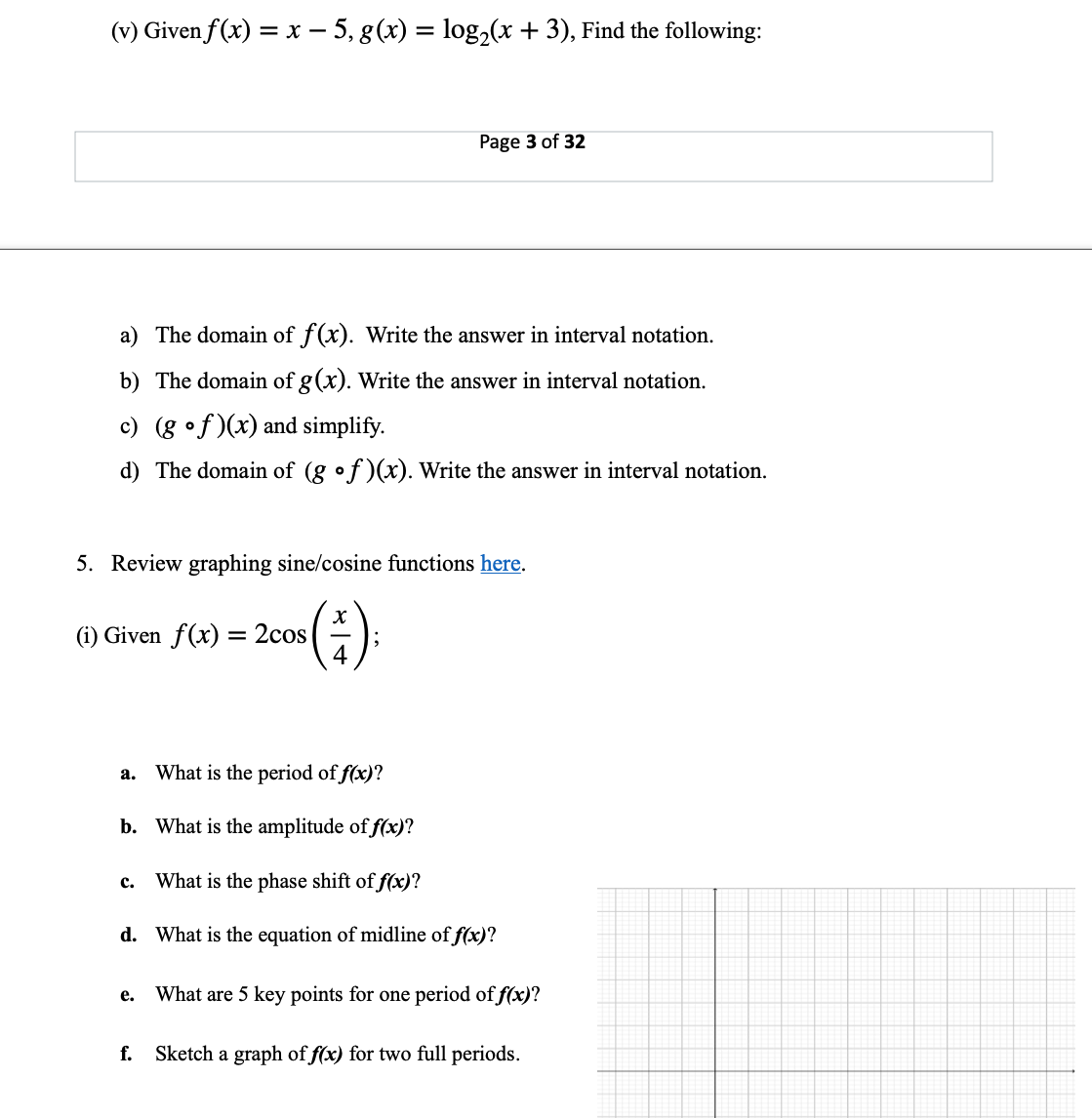 Solved (v) Given f(x)=x−5,g(x)=log2(x+3), Find the | Chegg.com