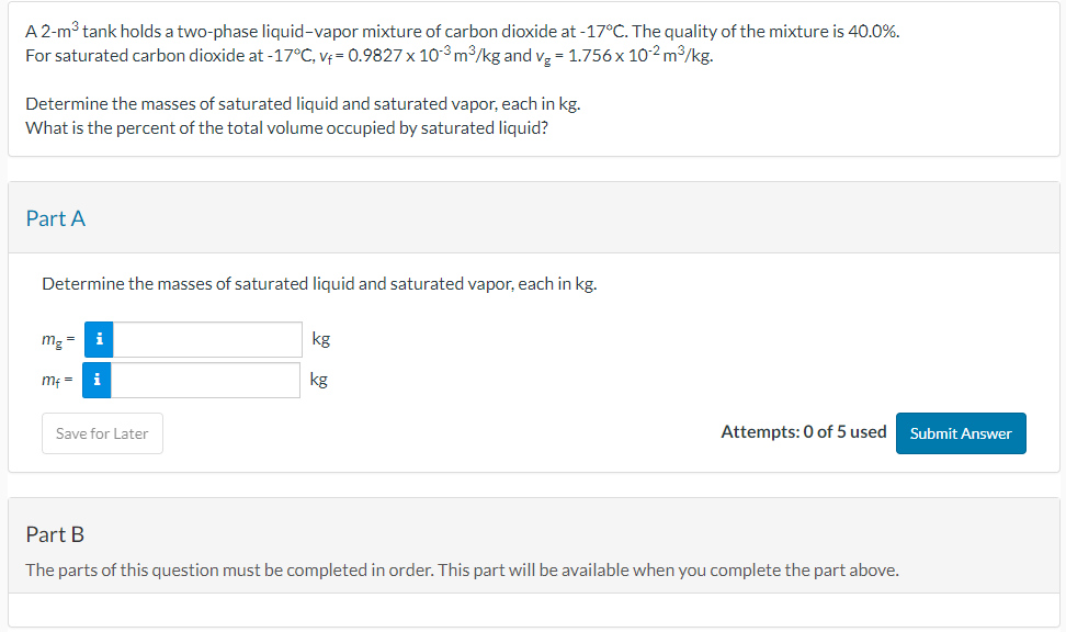 A 2- m3 tank holds a two-phase liquid-vapor mixture | Chegg.com