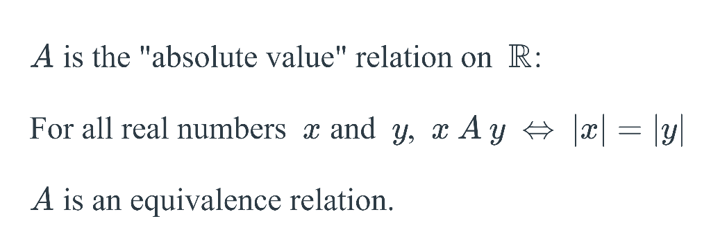 Solved A is the "absolute value" relation on R: For all real | Chegg.com