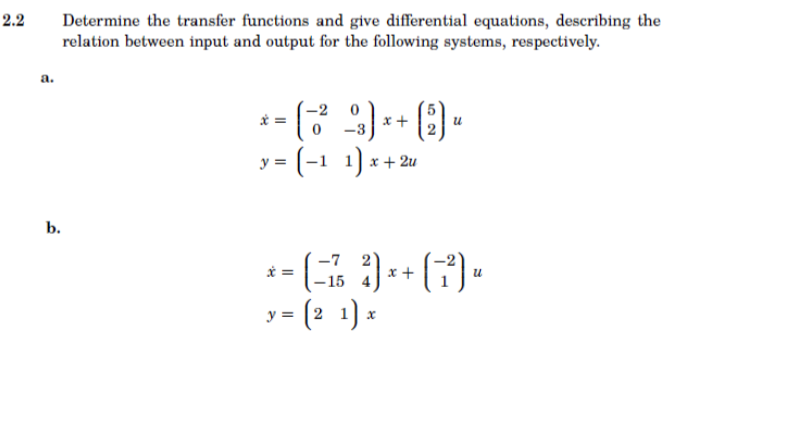 Solved 2.2 Determine the transfer functions and give | Chegg.com