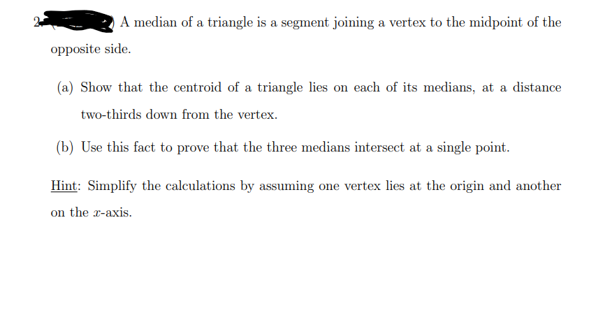Solved A median of a triangle is a segment joining a vertex | Chegg.com