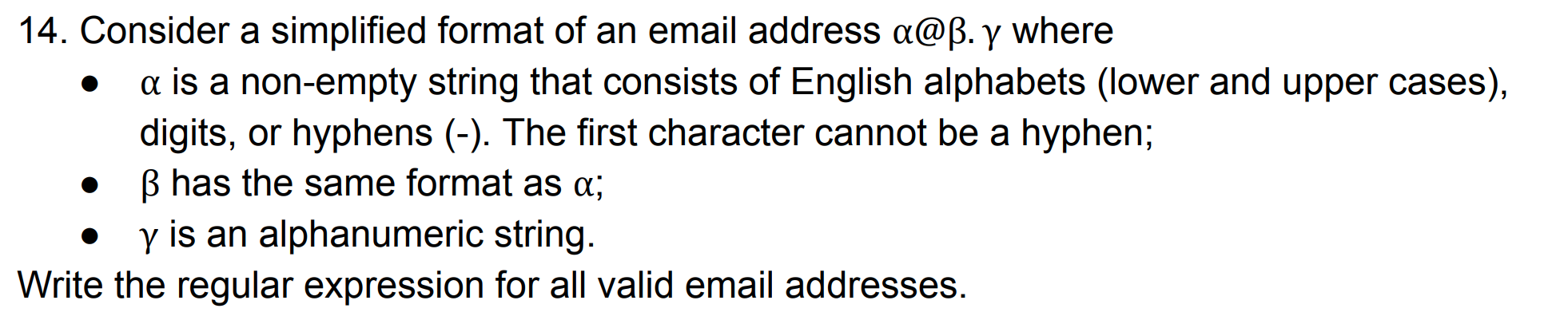 Solved 14. Consider a simplified format of an email address | Chegg.com