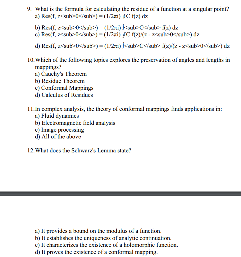 Solved 9. What is the formula for calculating the residue of | Chegg.com