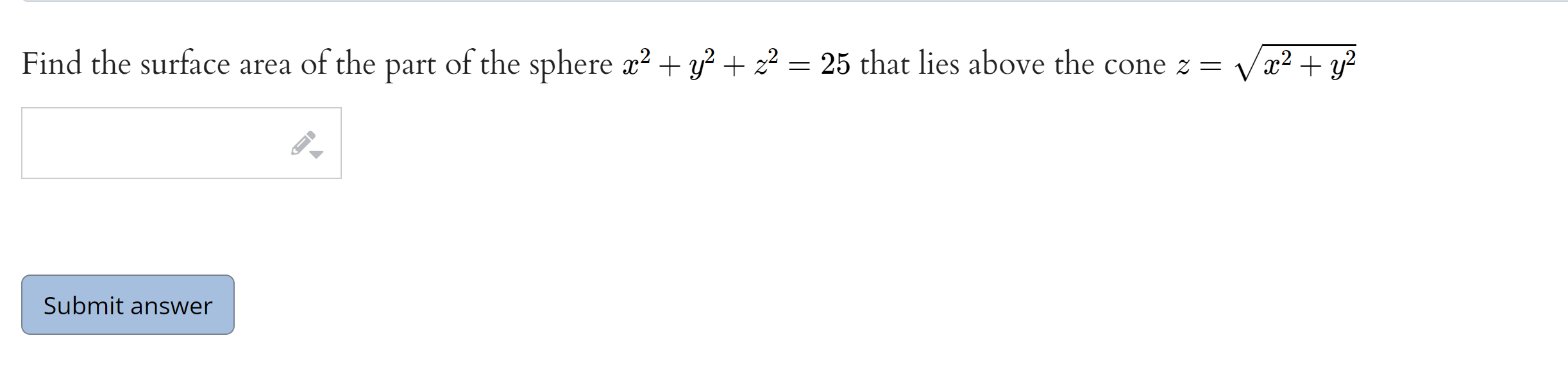 Solved Find the surface area of the part of the sphere | Chegg.com
