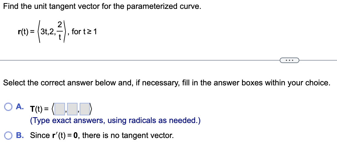 Solved Find the unit tangent vector for the parameterized | Chegg.com