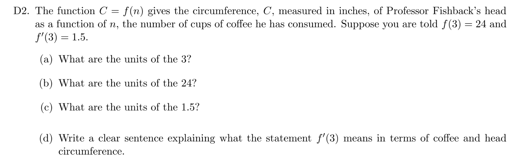 Solved 2. The function C=f(n) gives the circumference, C, | Chegg.com