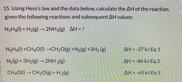 Solved 15. Using Hess's law and the data below, calculate | Chegg.com