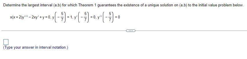 [Solved]: Determine the largest interval (a,b) for which T