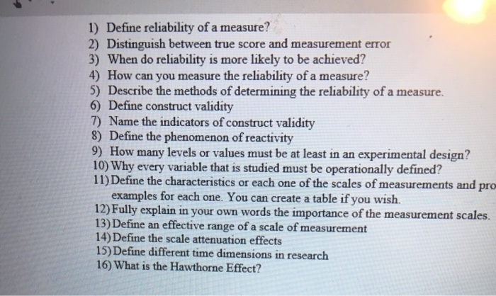 Solved 1) Define reliability of a measure? 2) Distinguish | Chegg.com