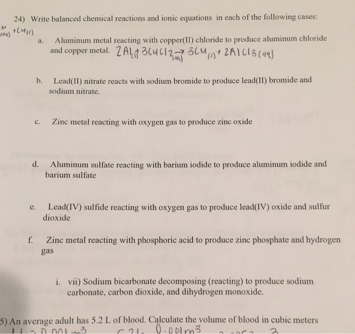 Solved I know the chemical reactions but I am unsure about | Chegg.com