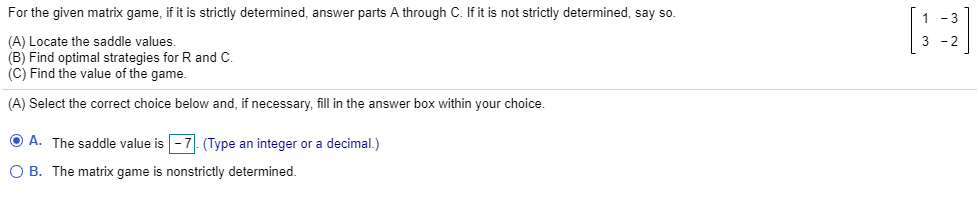 Solved For the given matrix game, if it is strictly | Chegg.com