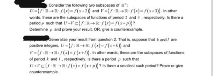 Solved Consider the following two subspaces of R^R: U = {f: | Chegg.com