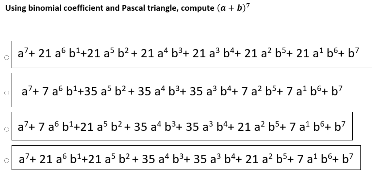 Solved Using binomial coefficient and Pascal triangle, | Chegg.com