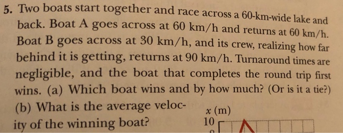 Solved 5. Two boats start together and race across a | Chegg.com