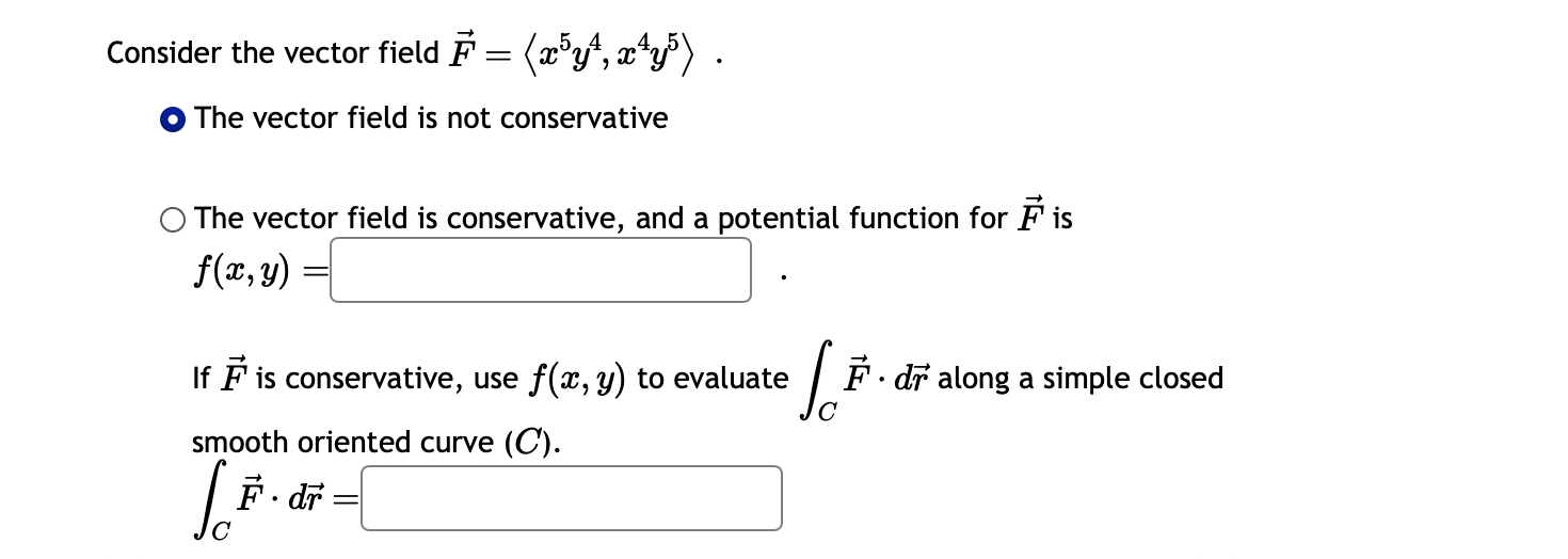 Solved Consider the vector field vec(F)=(:x5y4,x4y5:).The | Chegg.com