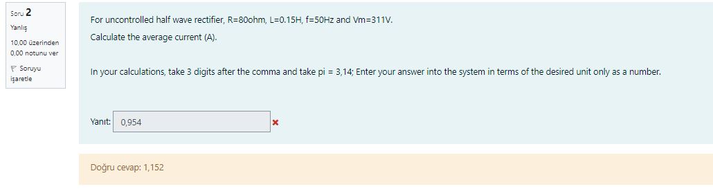 Solved For uncontrolled half wave rectifier, | Chegg.com