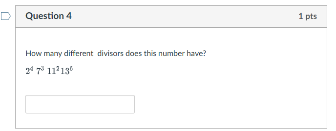 Solved How many different divisors does this number have? | Chegg.com
