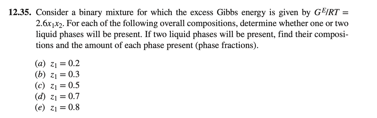 Solved 1235 Consider A Binary Mixture For Which The Excess 