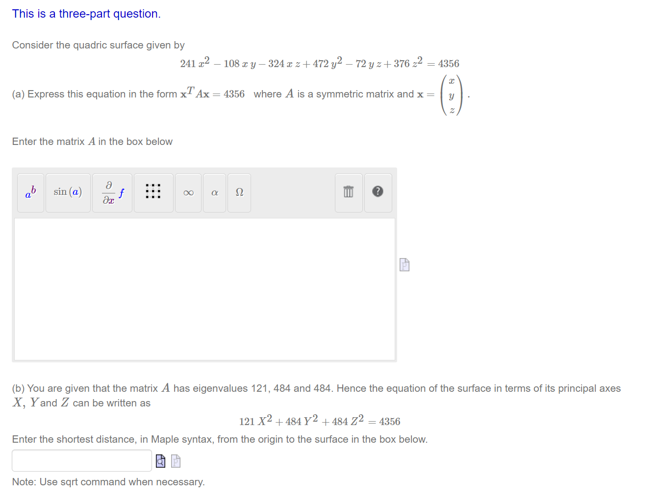 Solved This is a three-part question. Consider the quadric | Chegg.com