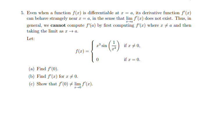 Solved Even when a function f(x) ﻿is differentiable at x=a, | Chegg.com