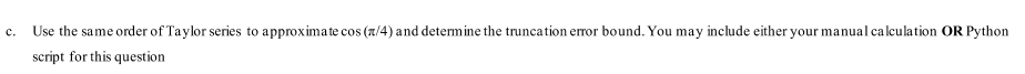 Solved 2. Compute the fourth order Taylor expansion for | Chegg.com