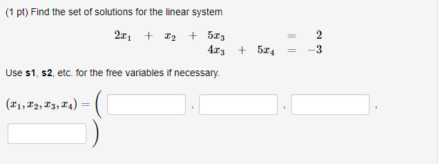 Solved (1 pt) Find the set of solutions for the linear | Chegg.com