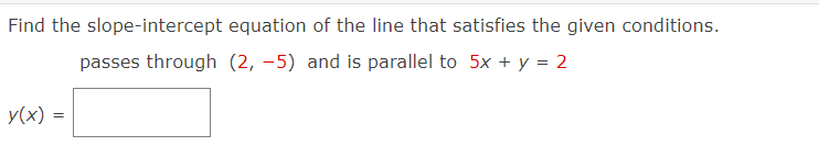 Solved Find the slope-intercept equation of the line that | Chegg.com