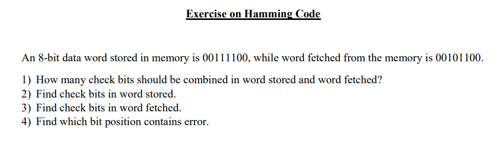 Solved An 8 Bit Data Word Stored In Memory Is 00111100 2011
