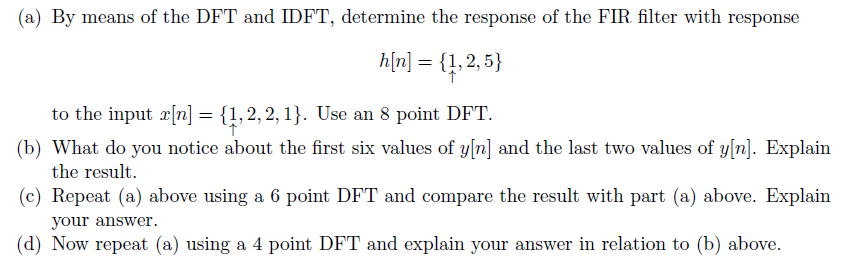(a) By means of the DFT and IDFT, determine the | Chegg.com