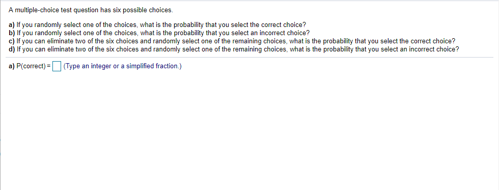 Solved A multiple-choice test question has six possible | Chegg.com