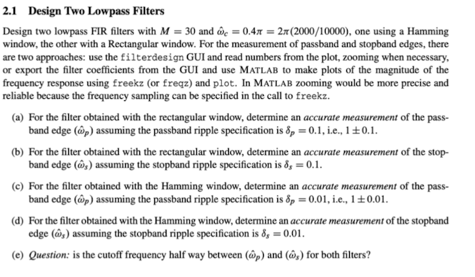 Design Two Lowpass Fir Filters With M 30 And