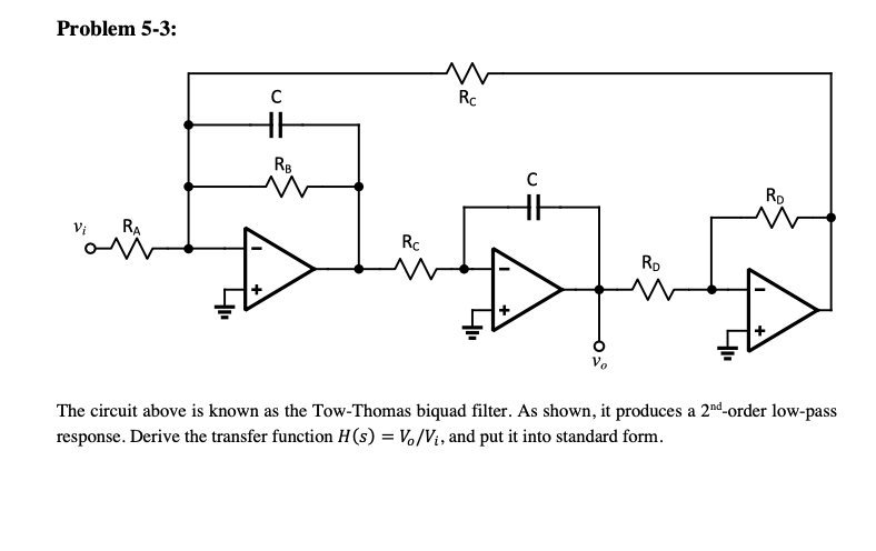Solved Problem 5-3: The circuit above is known as the | Chegg.com