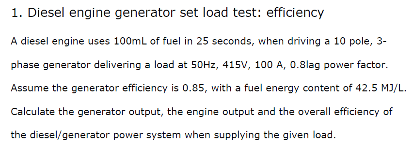 Solved 1. Diesel engine generator set load test: efficiency | Chegg.com