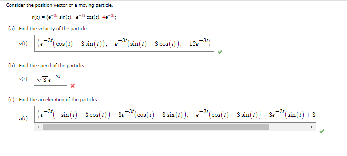 Solved Consider the position vector of a moving particle. | Chegg.com