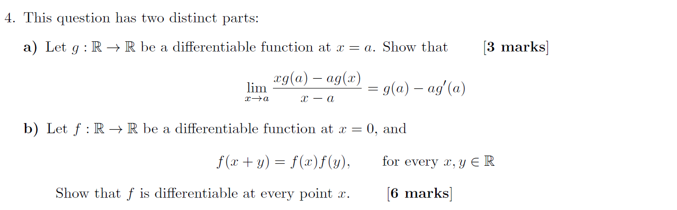 Solved a) Let g:R→R be a differentiable function at x=a. | Chegg.com
