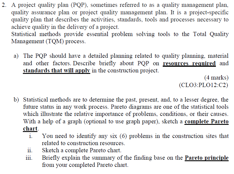 2. A project quality plan (PQP), sometimes referred | Chegg.com