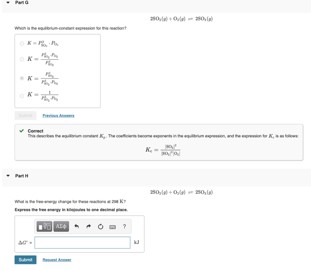 Solved Part H 2SO2(g)+O2(g) ⇌ 2SO3(g)2SO2(g)+O2(g) ⇌ | Chegg.com