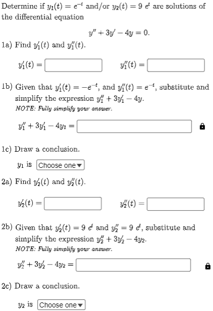 Solved Determine if y1(t)=e−t and/or y2(t)=9et are solutions | Chegg.com