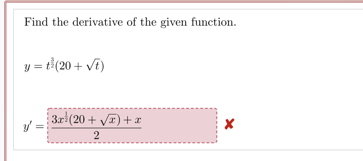Solved Find the derivative of the given | Chegg.com