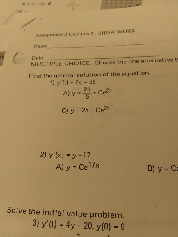 Solved 2. s-ard Assignment 2 Calculus 2: SHOW WORK Name Date | Chegg.com